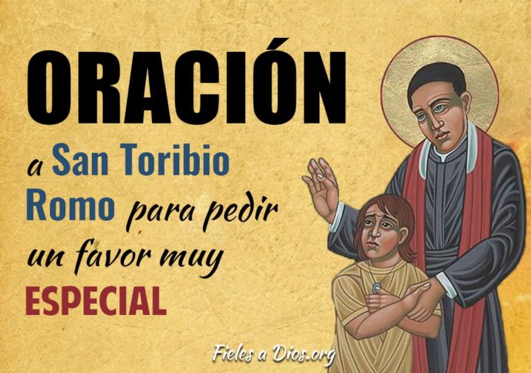 Oración a San Toribio Romo para Pedir un Favor muy Especial - Fieles a Dios