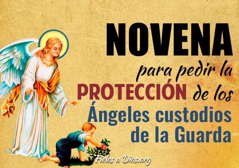 Novena para pedir la protección de los Ángeles custodios de la Guarda ...