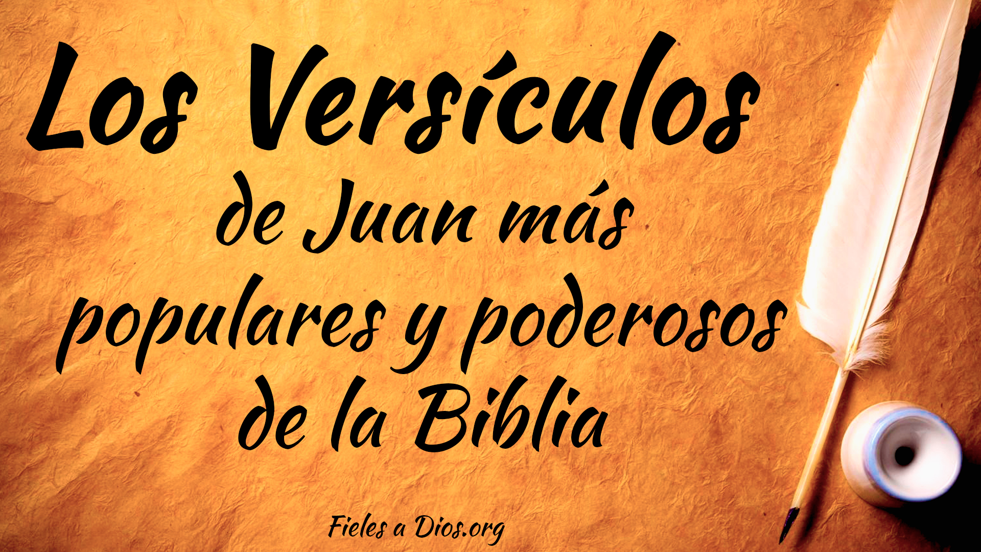 Los Versículos de Juan más Populares y Poderosos de la Biblia | Fieles ...